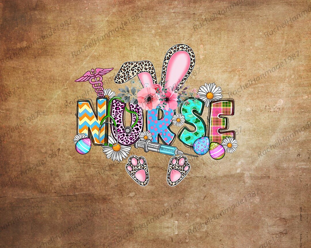 Easter Nurse Png, Easter Bunny Nurse Png, Nurse Easter Png, Gift for ...