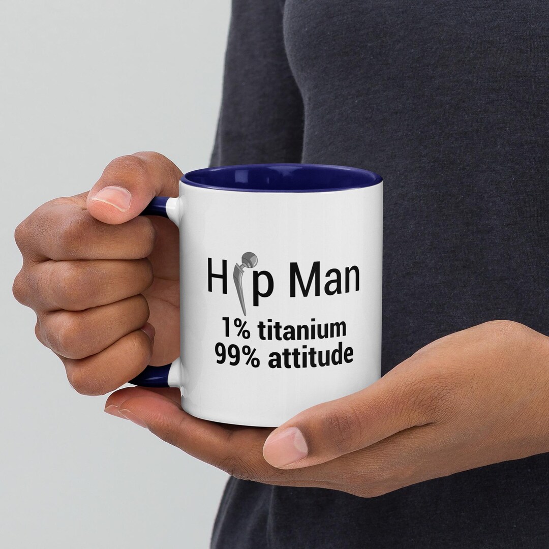 Hip Replacement Surgery Gift Mug With Color Inside - Etsy