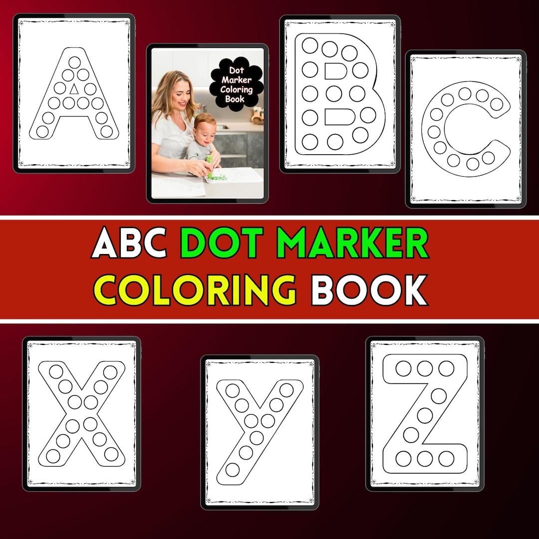 ABC Dot Marker Coloring Book | Preschool Alphabet Activity Pages ...