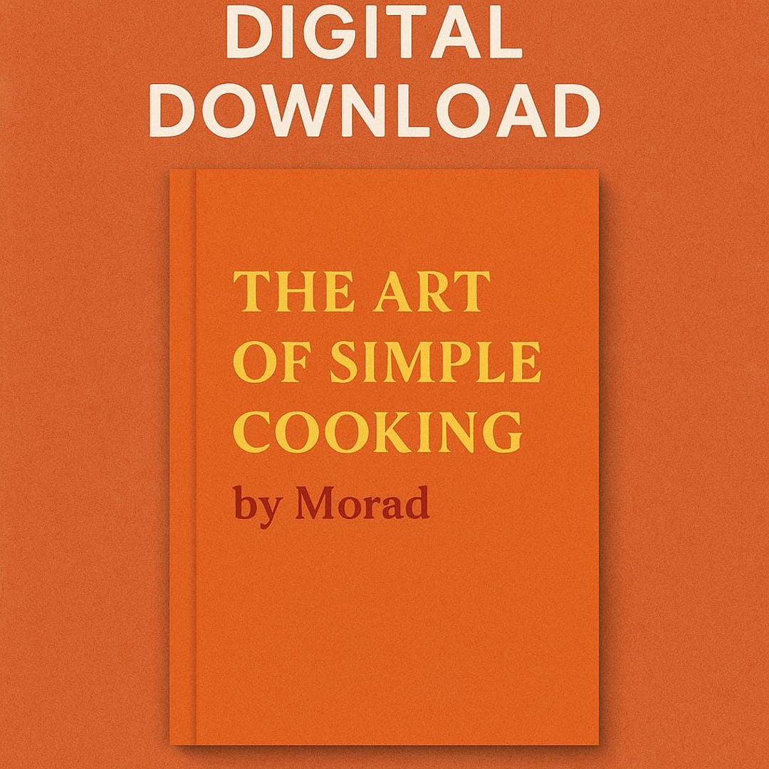 The Art of Simple Cooking | Easy Recipes Cookbook | Digitaldownload ...