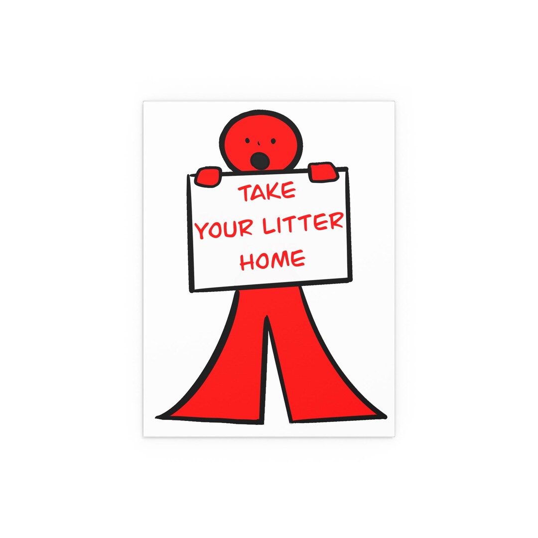 Silk Poster, Anti Litter Drawing, Eco-friendly Art, Indoor Outdoor ...