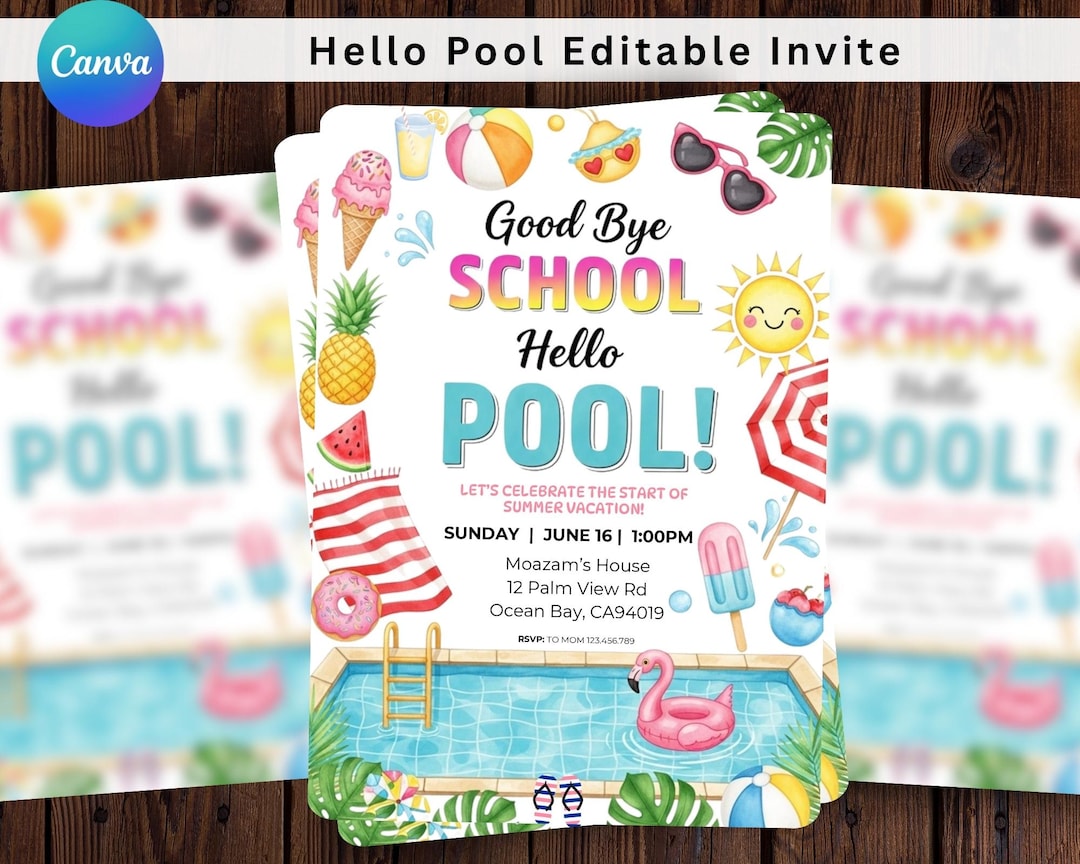 Goodbye School Hello Pool Invitation, Schools Out Pool Party Invite ...