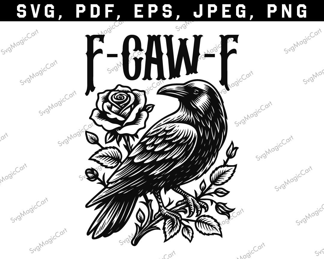 Funny Gothic Raven F-caw-f Design, Halloween Crow (SVG, PNG, PDF) - Etsy