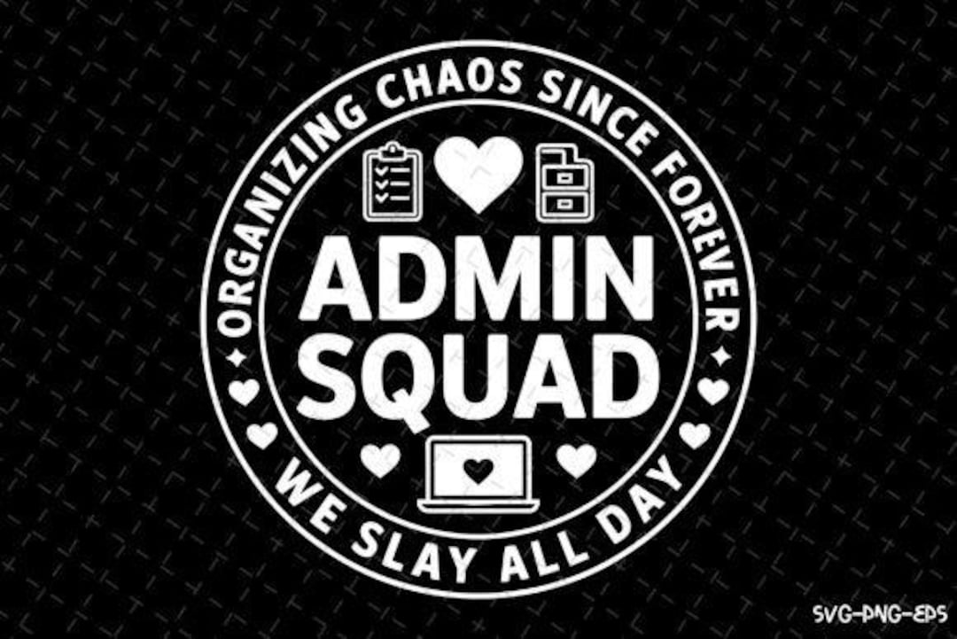 Admin Squad Sgv Png, Office Squad Svg, Teacher Svg, Secretary Svg ...