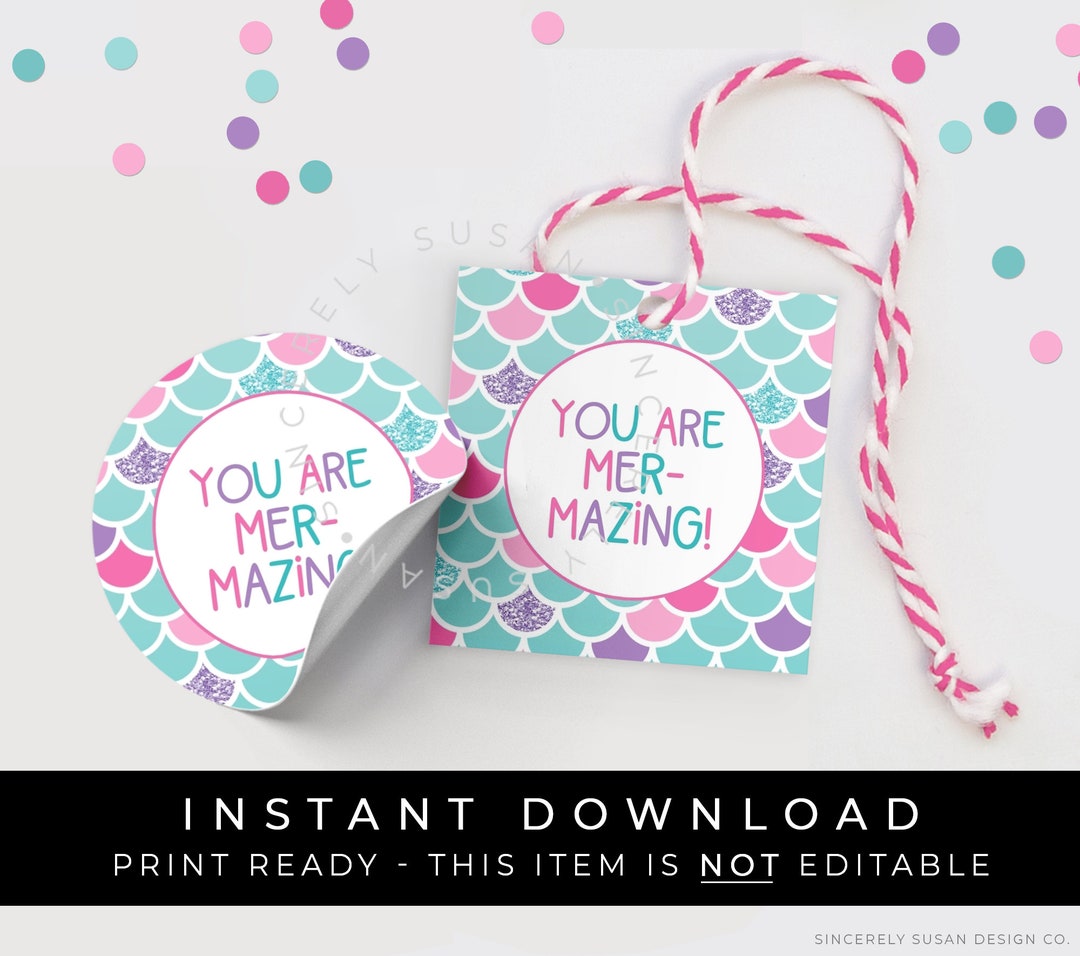 Instant Download MERMAID Tag You Are Mermazing Friend Thank You Gift ...