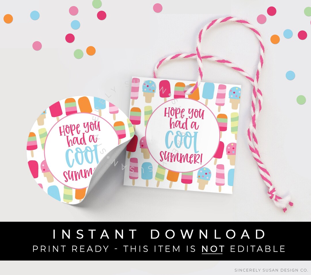 Instant Download Popsicle Tag, Hope You Had a Cool Summer Printable Tag ...