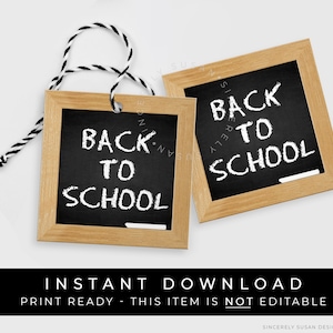 Instant Download Chalk Board Back to School Tag, BTS Printable Cookie ...
