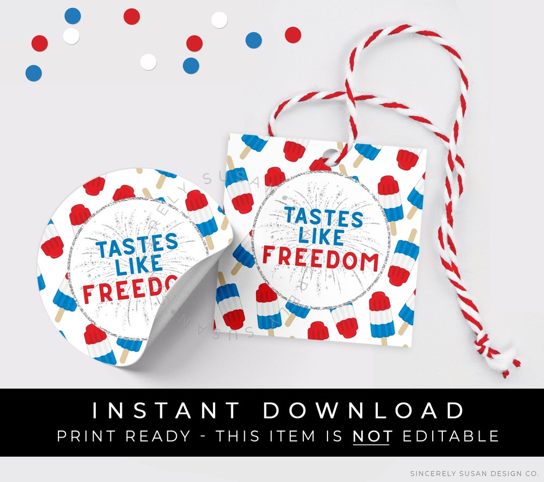 Instant Download Tastes Like Freedom Patriotic Popsicle Gift Tag ...