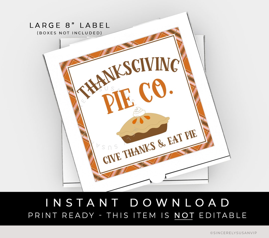 Instant Download 8 Inch Thanksgiving Pie Co. Pizza Pie Box Label ...
