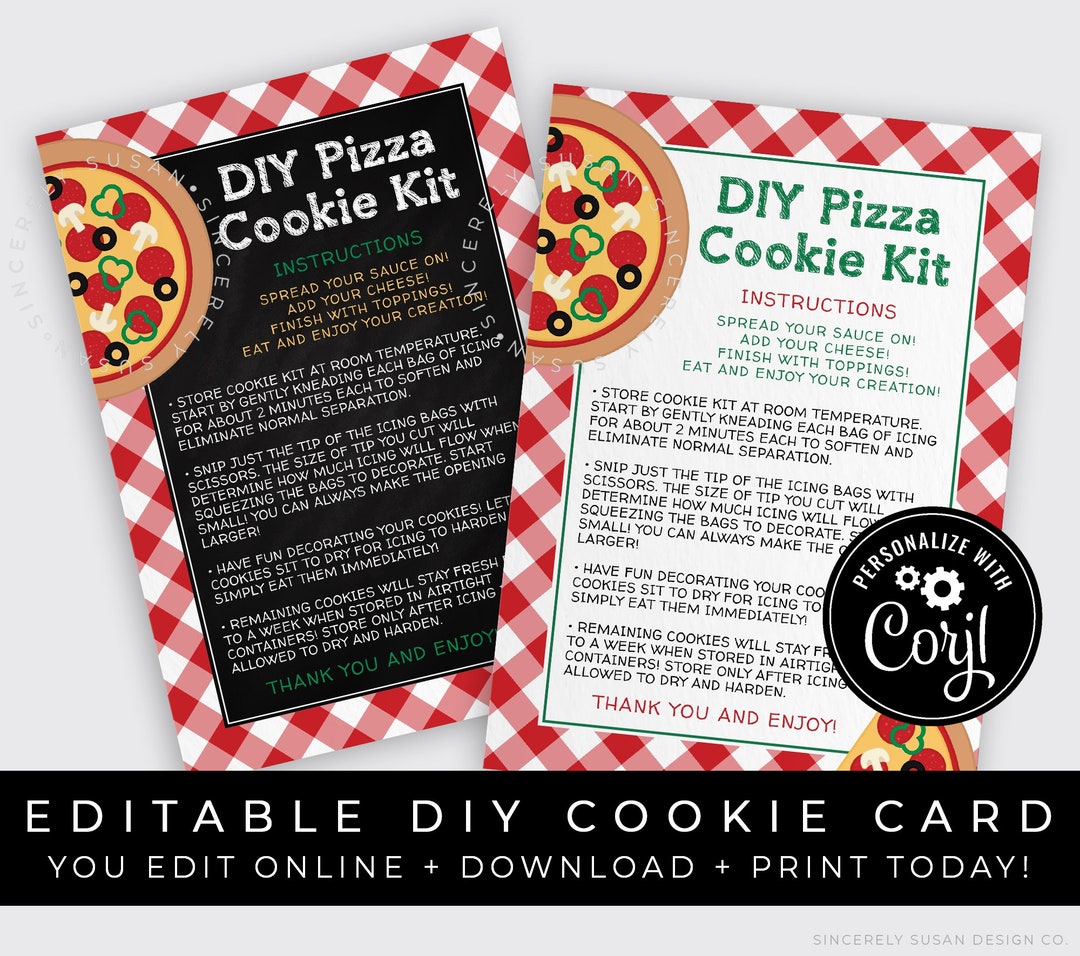 CUSTOMIZABLE DIY Pizza Cookie Kit Instructions Printable Card, Pizza ...
