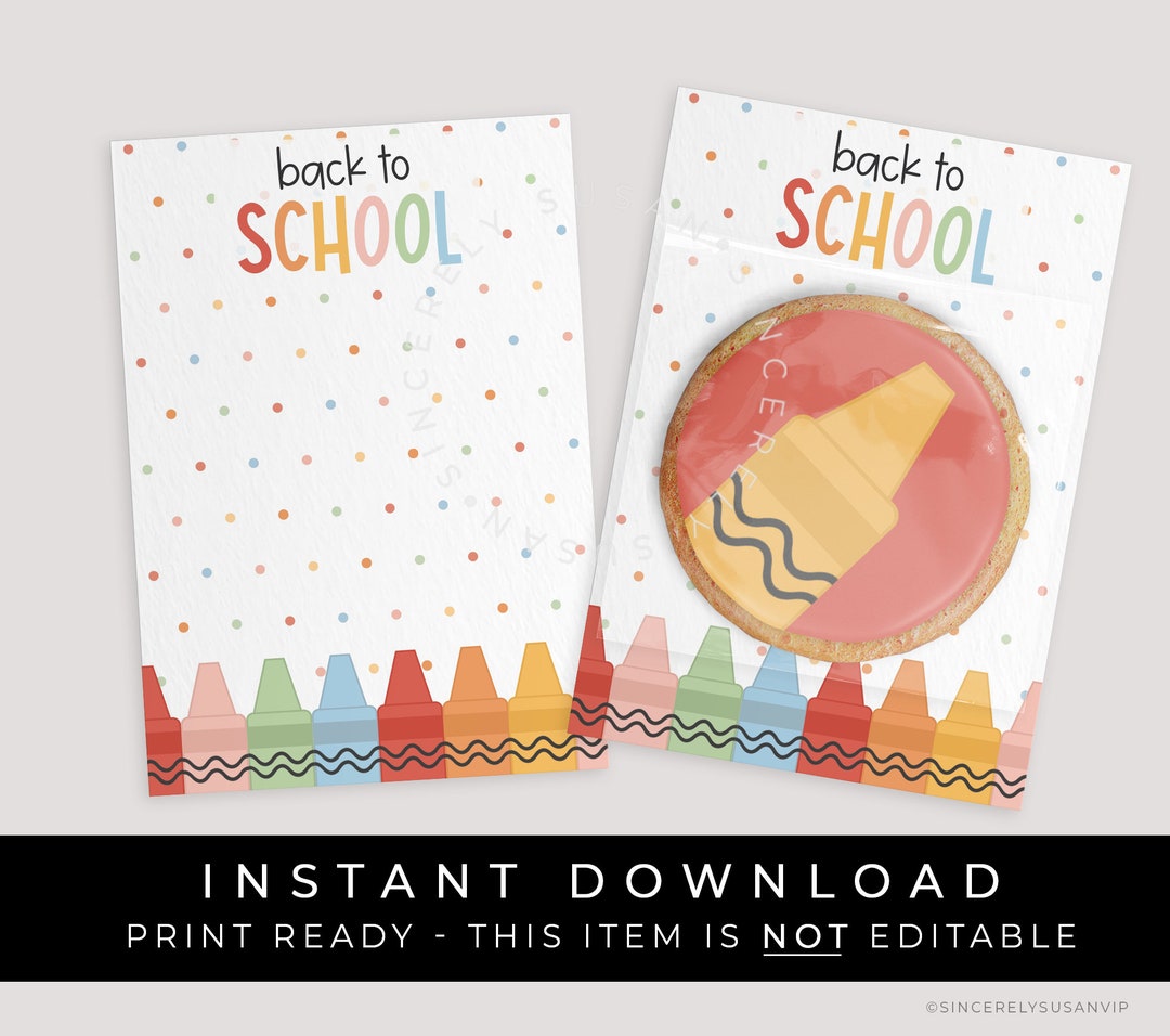 Instant Download Back to School Crayon Cookie Card Printable, First Day ...