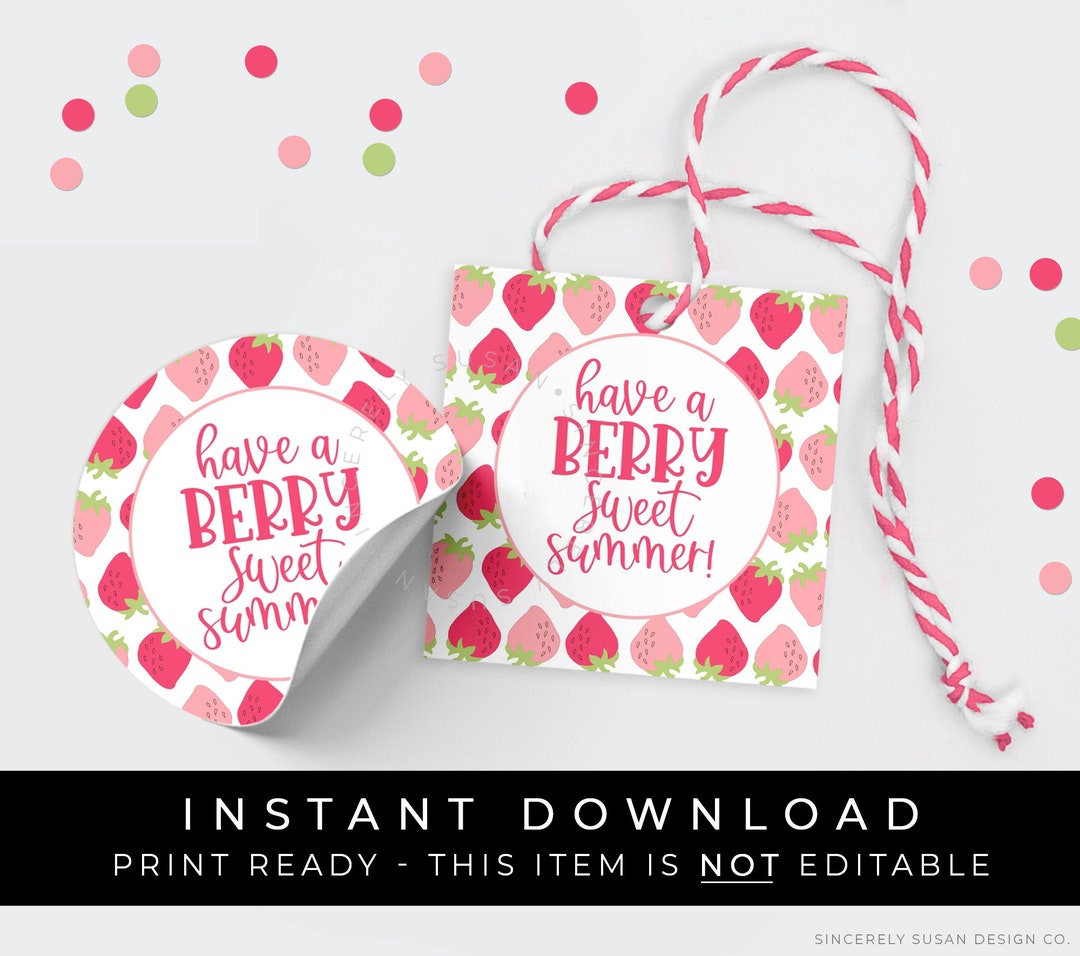 Instant Download Have A Berry Sweet Summer Strawberry Cookie Tag, Pink ...