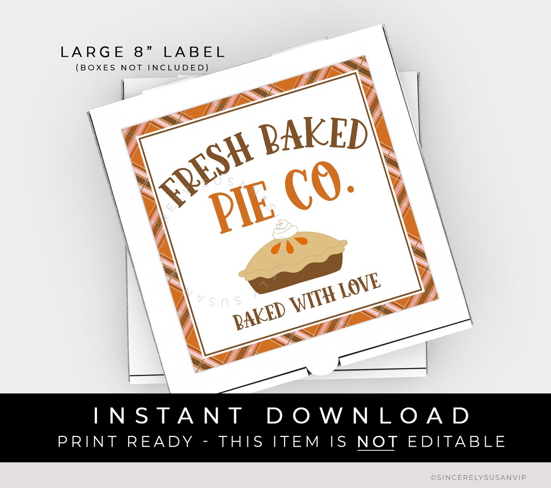 Instant Download 8 Inch Fresh Baked Pie Co., Pizza Pie Box Label ...
