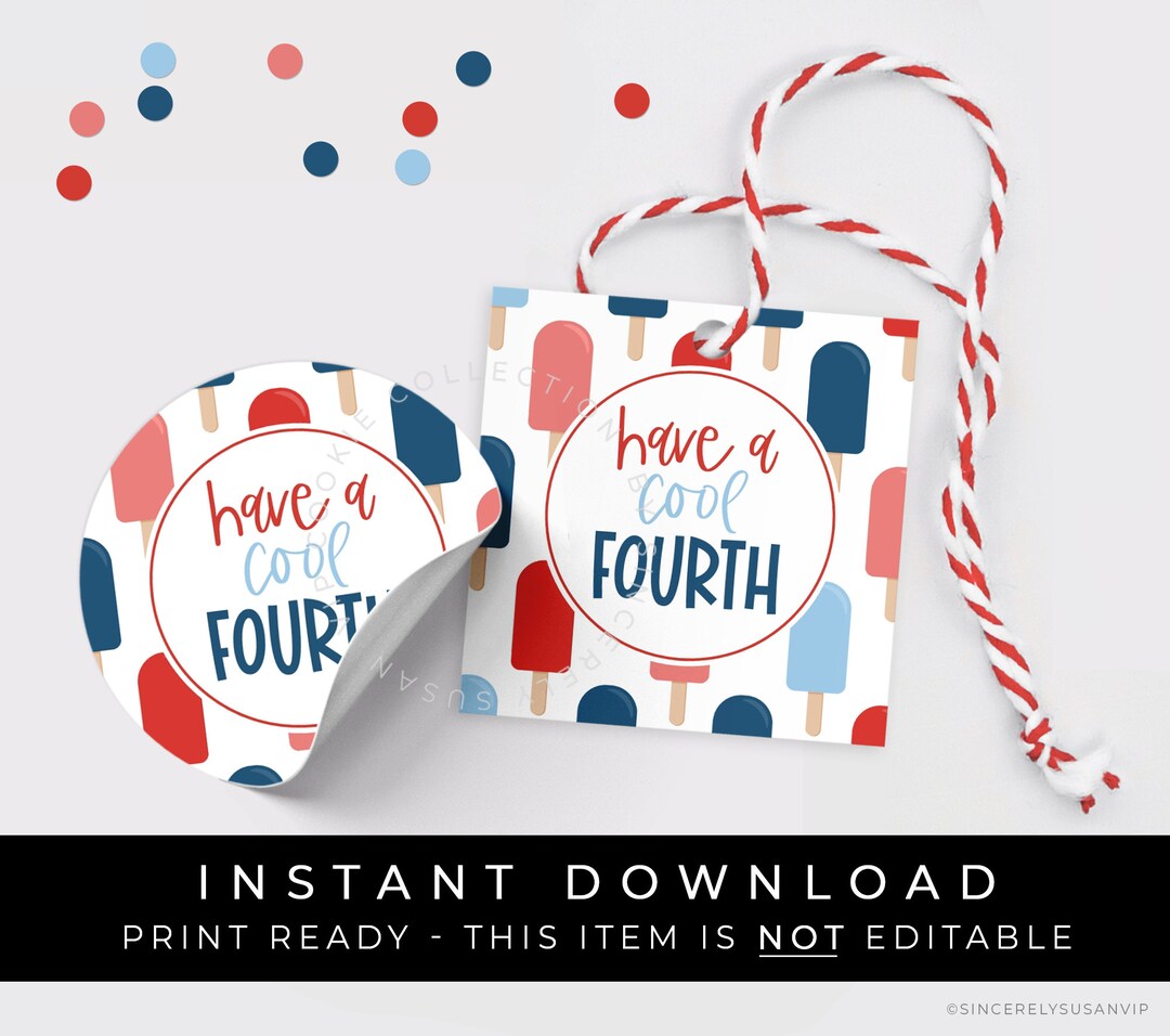 Instant Download Cool 4th of July Cookie Tag Printable, Patriotic ...