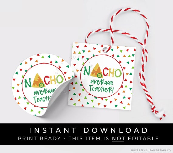 Instant Download Nacho Average Teacher Tag Back to School - Etsy
