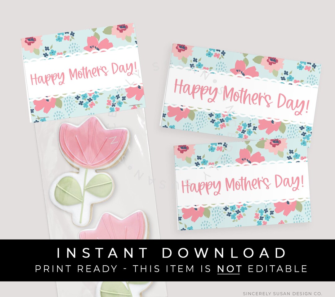 Instant Download Happy Mother's Day Floral Mini Cookie Bag Topper ...