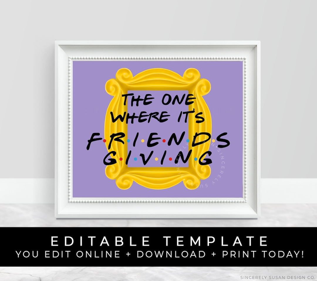 Friends Friendsgiving Sign Printable Friends Thanksgiving Party Custom ...