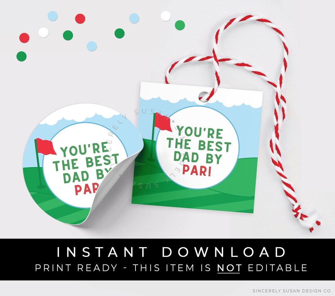 Instant Download Best Dad by Par Golf Gift Tag Printable, Happy Father ...