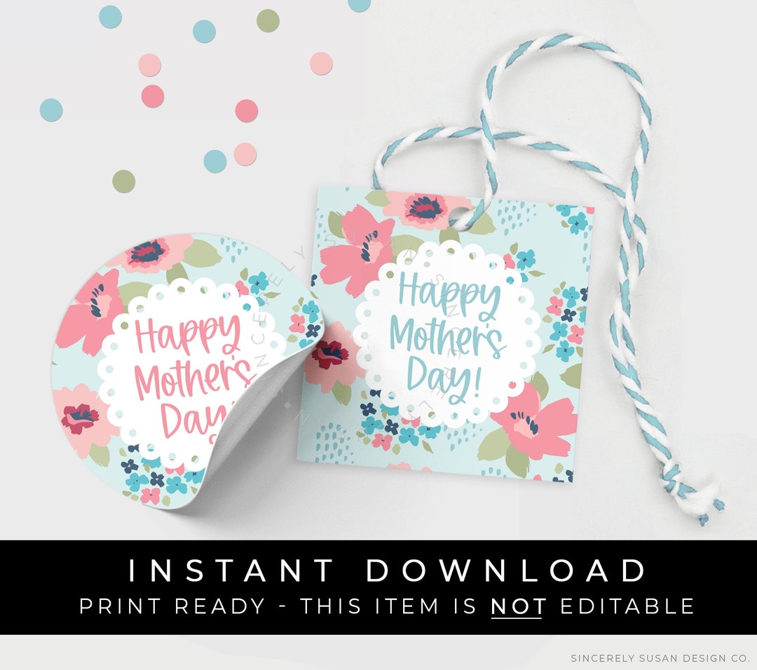 Instant Download Happy Mother's Day Floral Gift Tag Printable, Flowers ...