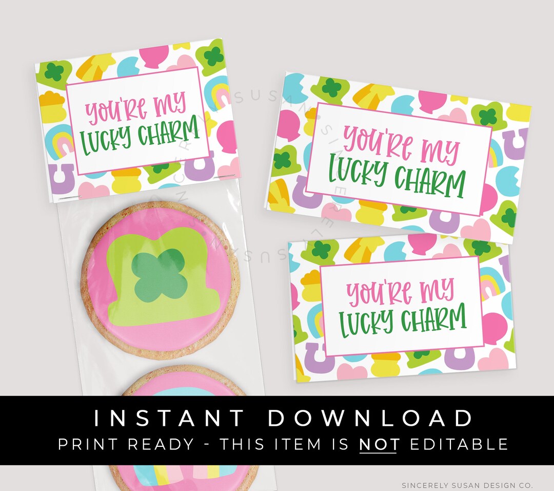 Instant Download You're My Lucky Charm Bag Topper, Printable ...