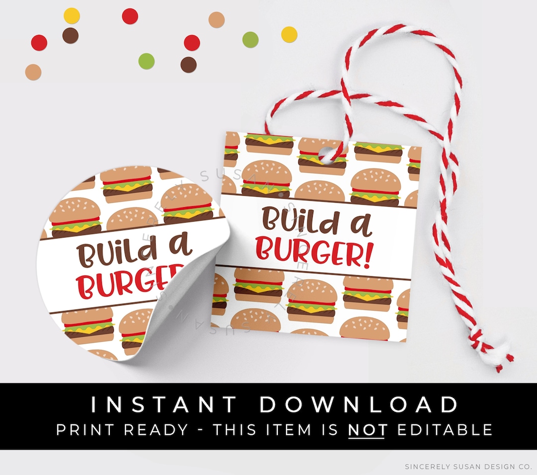 Instant Download Build A Burger Hamburger Tag, Sugar Cookie Burger ...