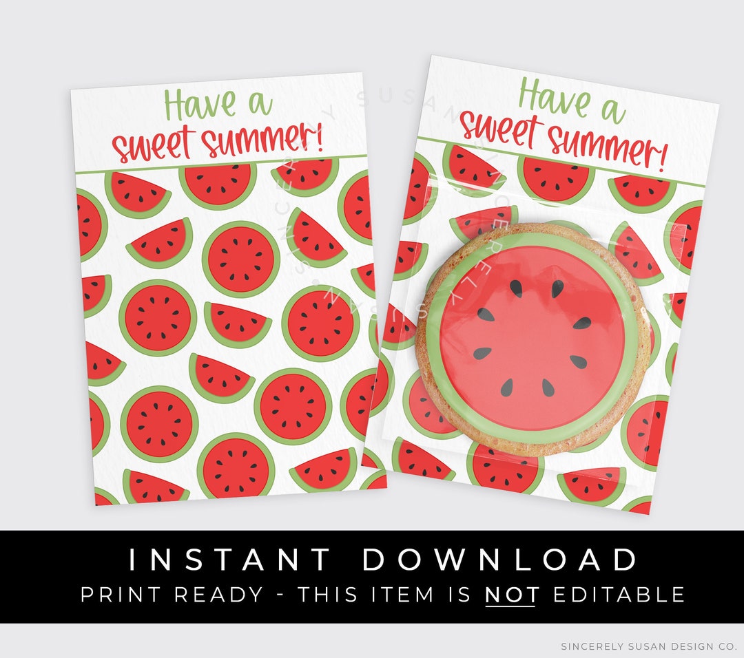 Instant Download Red Watermelon Cookie Card Printable, Have A Sweet ...