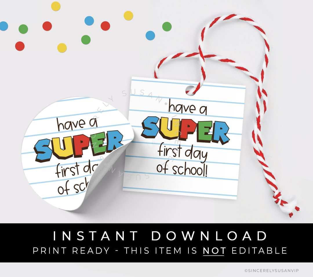 Instant Download Super First Day of School Cookie Tag, Back to School ...