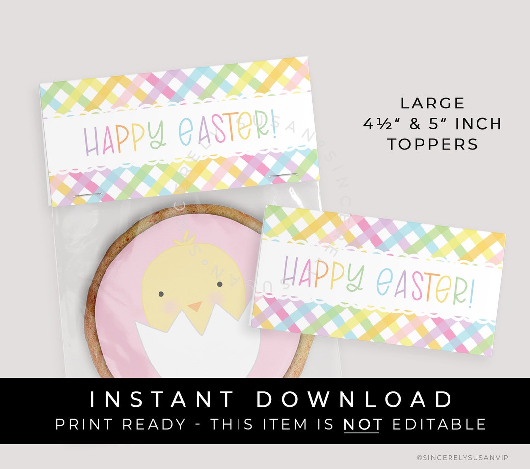 Instant Download Large Happy Easter Cookie Bag Topper Printable, Easter ...