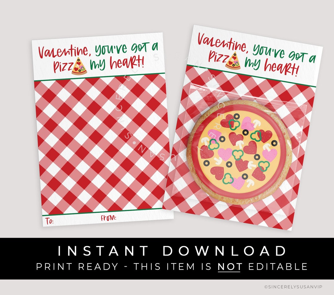 Instant Download Valentine Pizza Mini Cookie Card, Pizza My Heart ...
