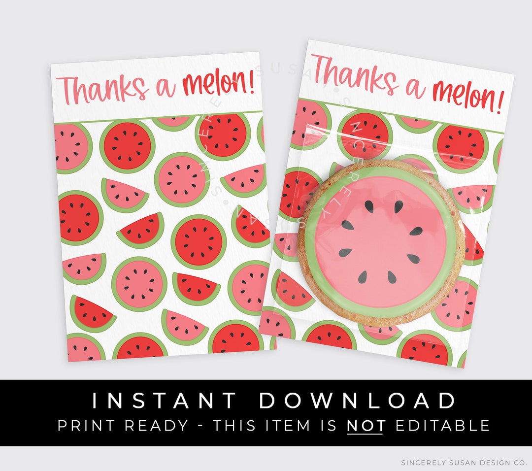 Instant Download Watermelon Cookie Card Printable, Thanks A Melon Mini ...