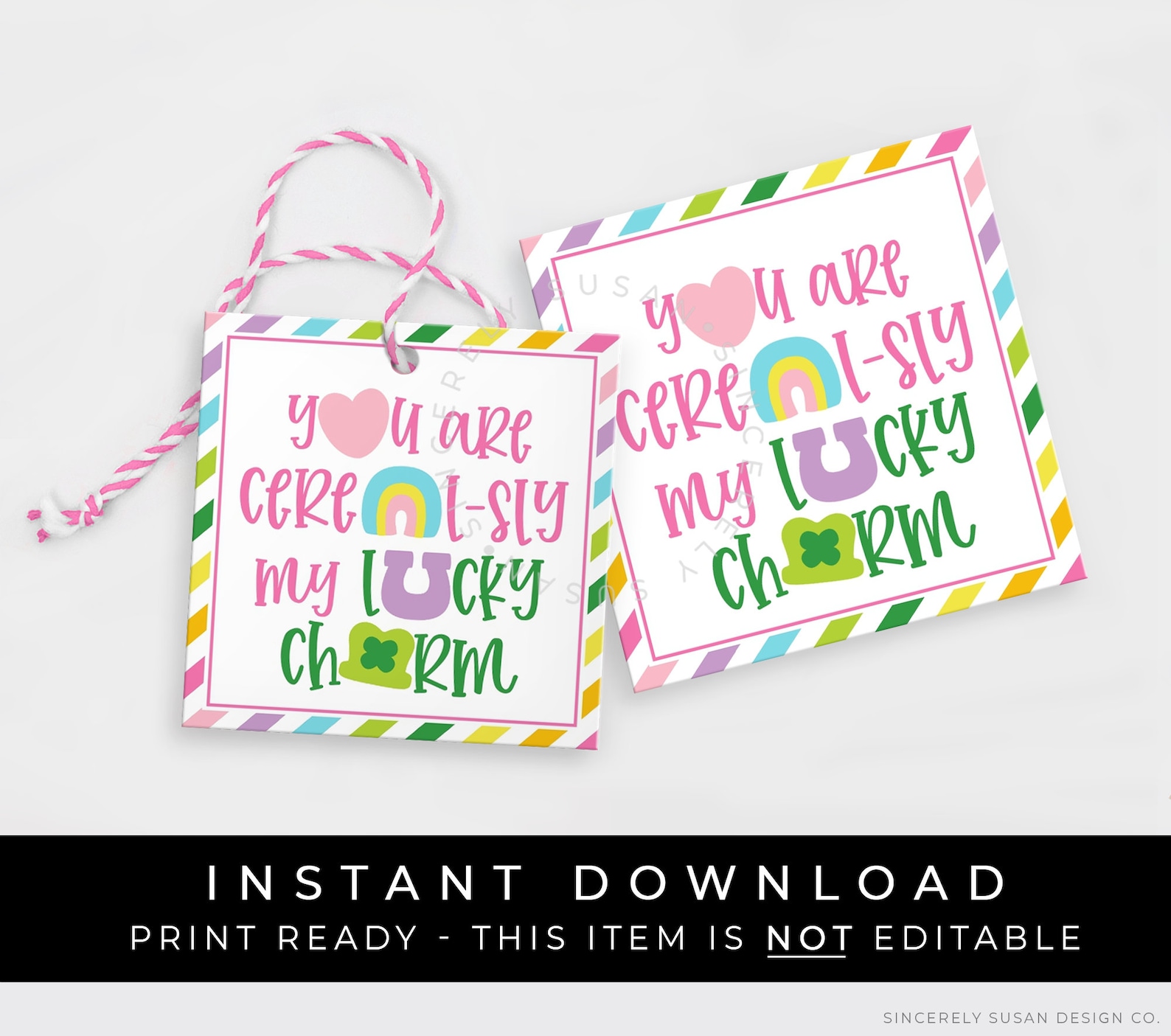 Instant Download You Are Cereal-sly My Lucky Charm Cookie Tag ...