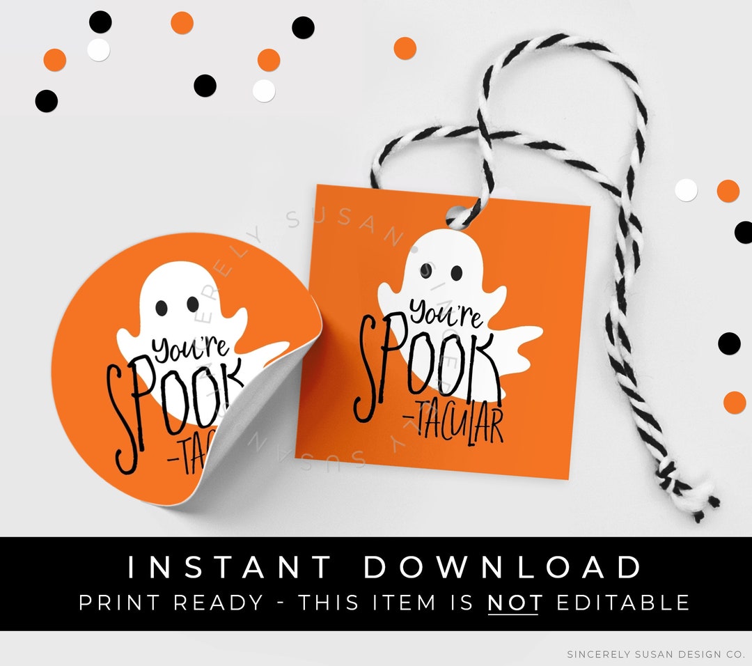 Instant Download Ghost Spooktacular Halloween Tag, Happy Halloween ...