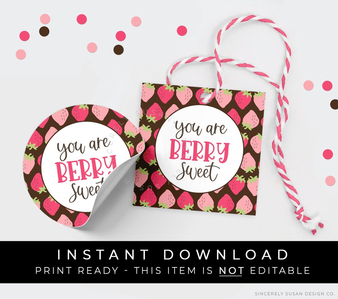 Instant Download You Are Berry Sweet Chocolate Strawberry Cookie Tag ...