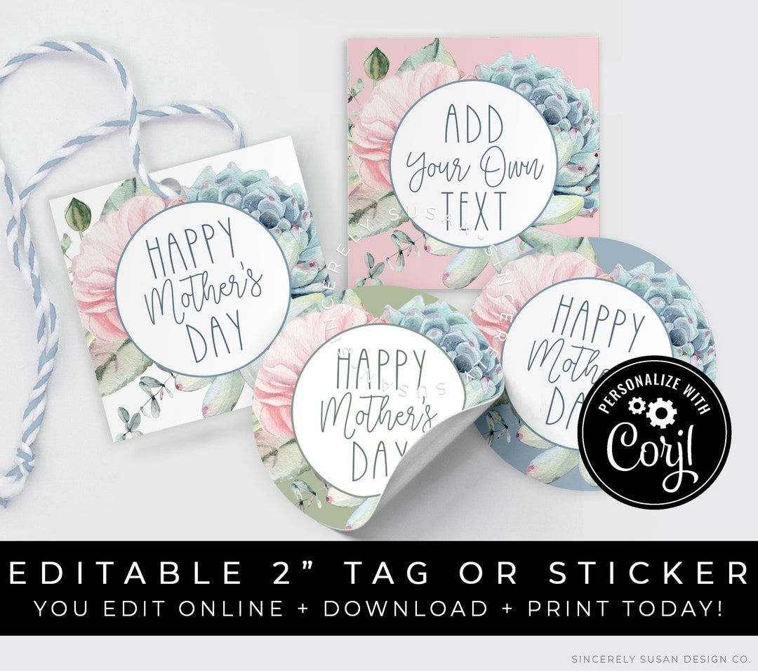 CUSTOMIZABLE Happy Mother's Day Tag, Floral Succulent Gift Tag ...