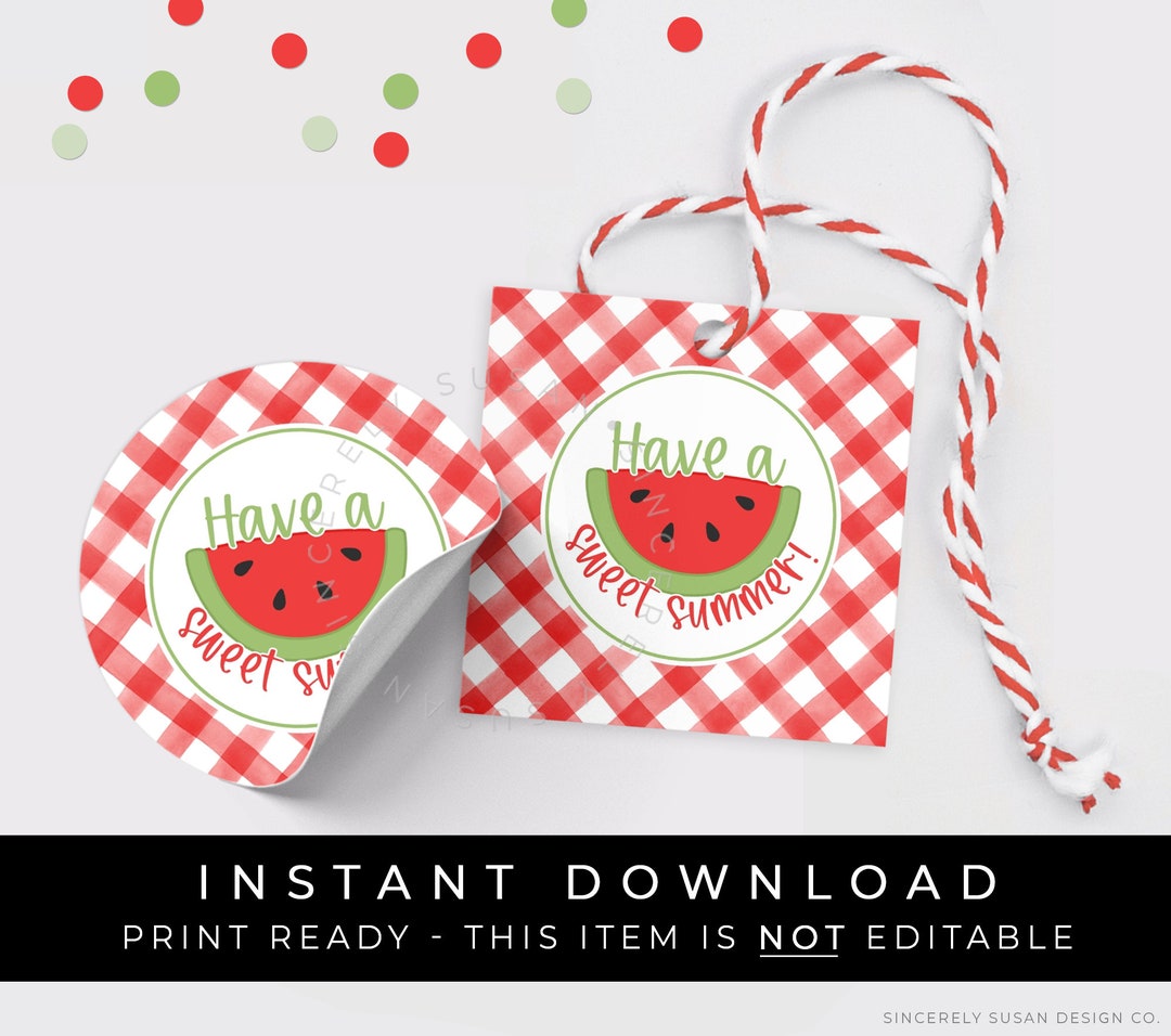 Instant Download Have A Sweet Summer Watermelon Cookie Tag Printable ...