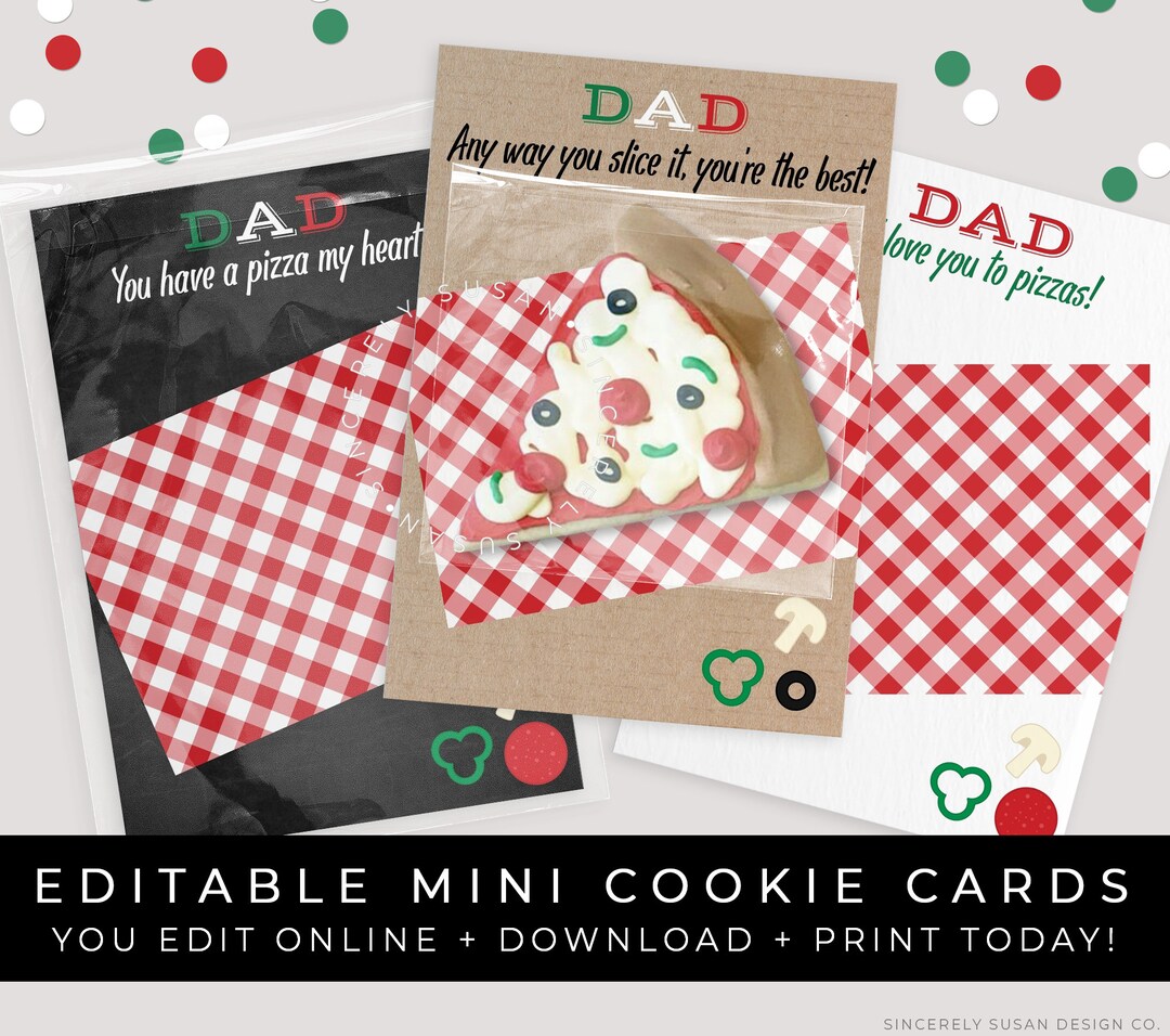 CUSTOMIZABLE Father's Day Pizza Dad Mini Cookie Card Printable ...