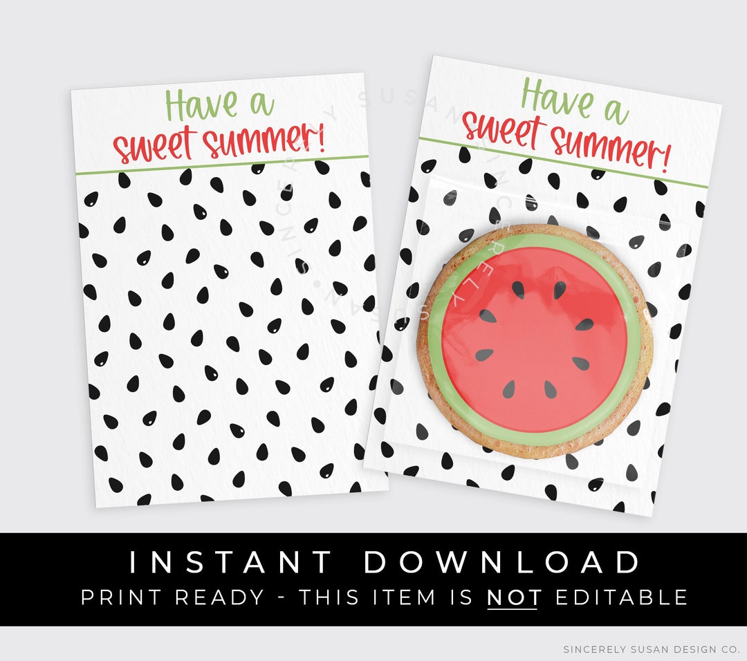 Instant Download Red Watermelon Cookie Card Printable, Have A Sweet ...
