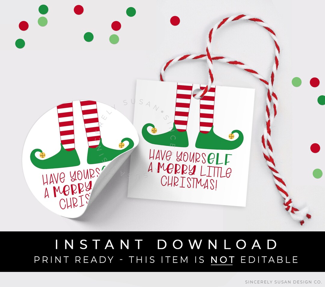 Instant Download Have Yourself a Merry Little Christmas Elf Cookie Tag ...