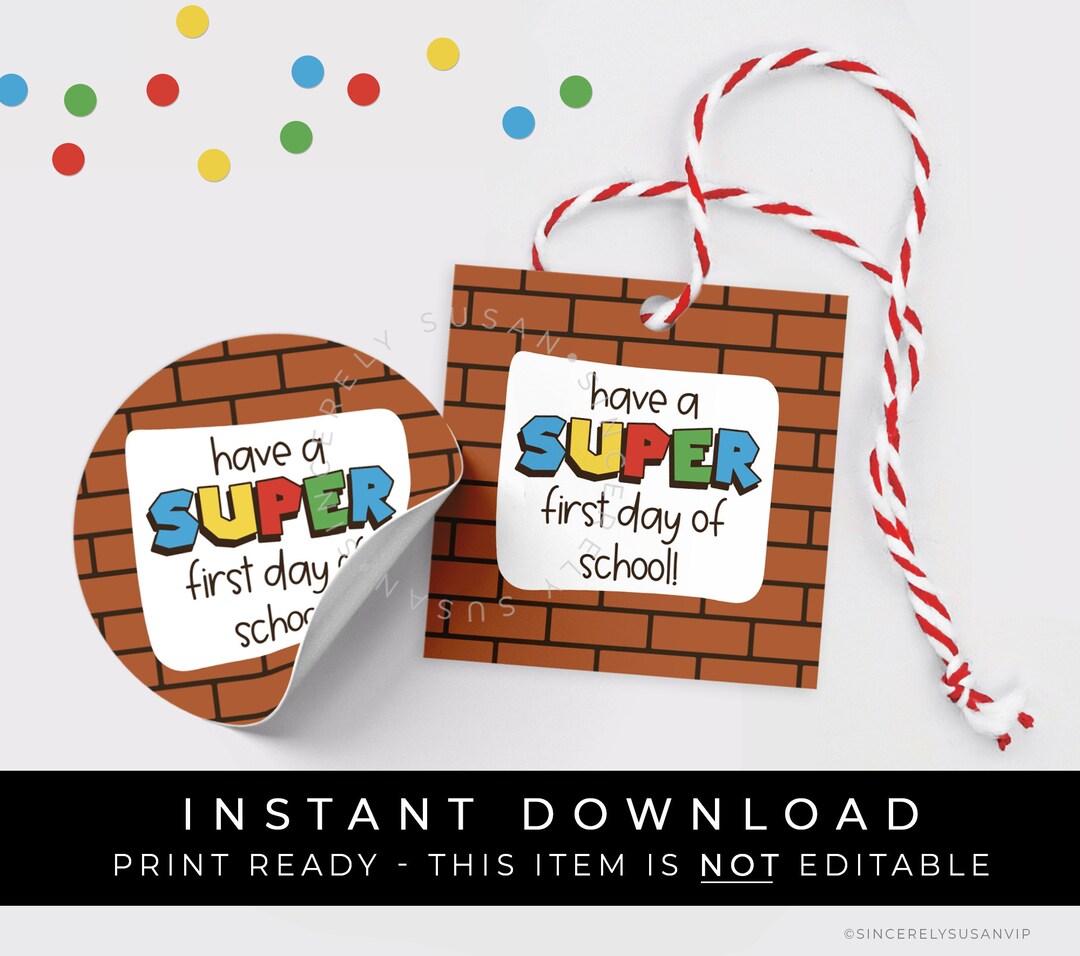Instant Download Super First Day of School Cookie Tag, Back to School ...
