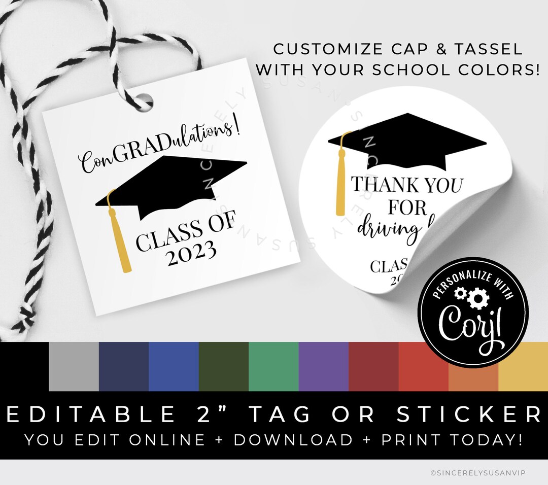 CUSTOMIZABLE Graduation Gift Tag Printable, Class of 2023 Personalized ...