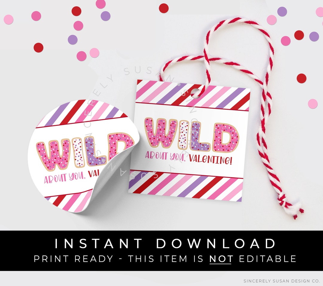 Instant Download WILD About You Valentine Animal Cracker Cookie Tag ...