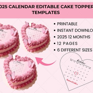 Heart Cake Topper 2025 Calendar Template (canva Editable, Printable) - Etsy
