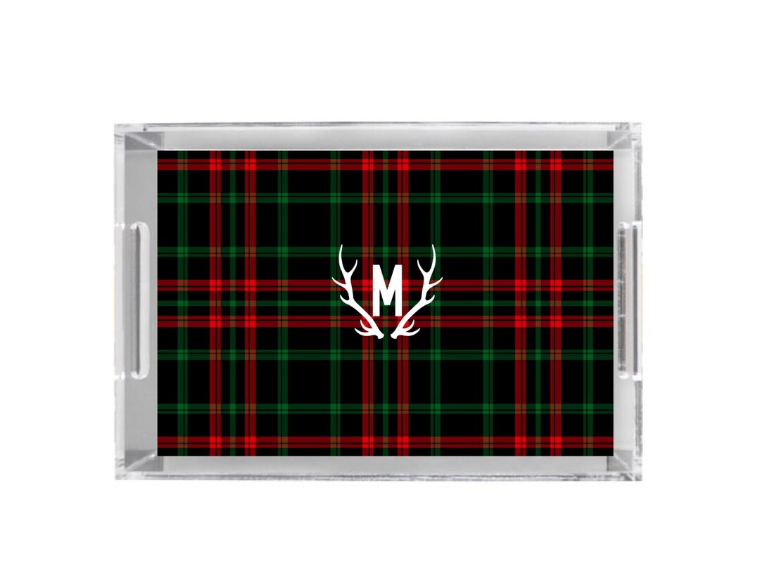 Lucite Acrylic Tray, Hostess Gift Holiday Plaid With Antlers & Initial ...