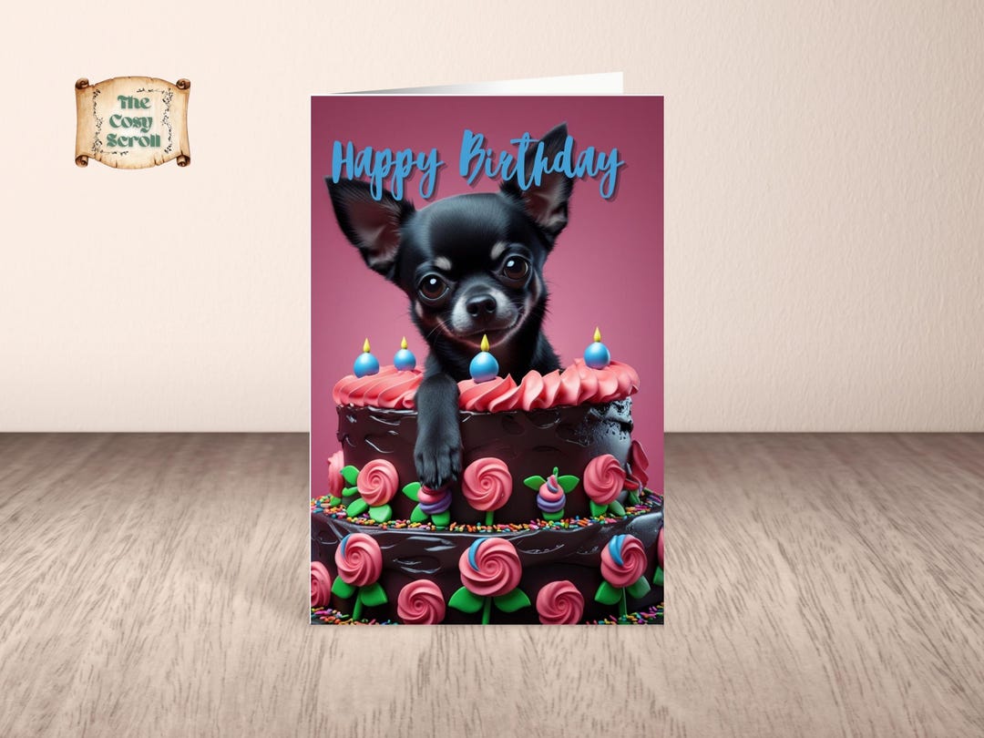Printable Birthday Card - Cute Chihuahua - Digital Pdf - Size 5" X 7 ...