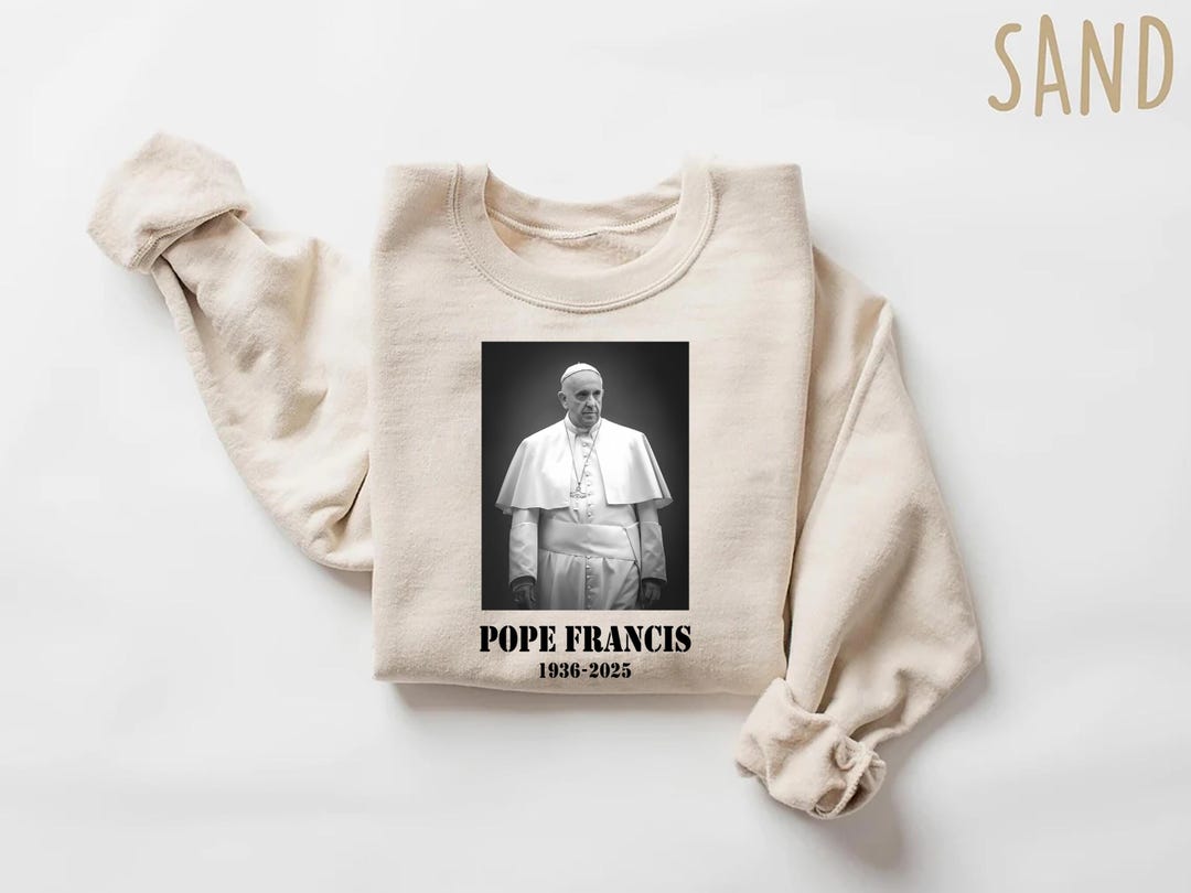 Pope Francis Sweatshirt, Catholic Shirt, Faithful Catholic Apparel ...