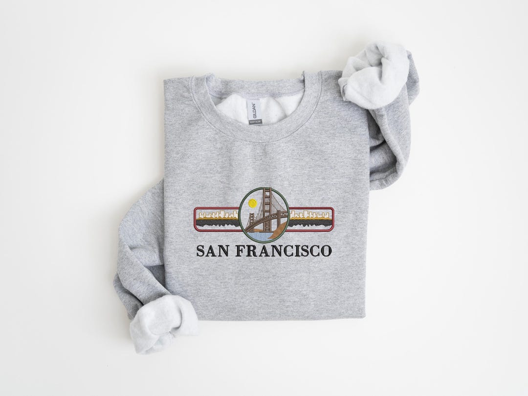 San Francisco Embroidered Sweatshirt, San Francisco Crewneck, San ...