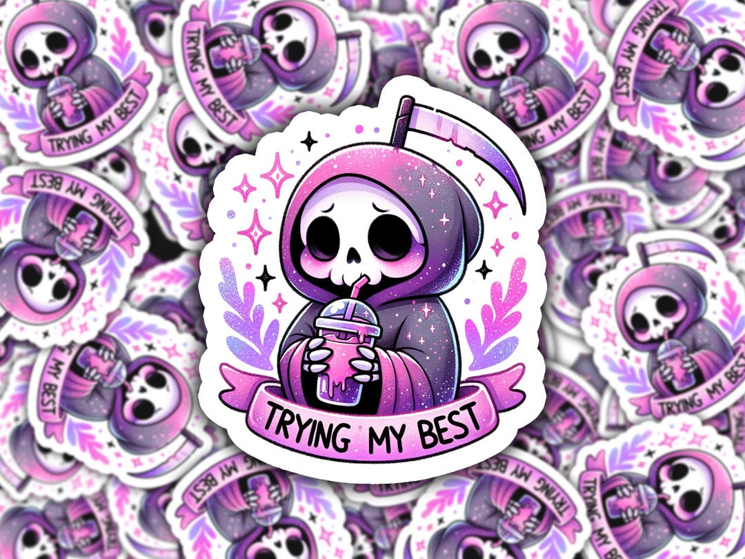 Try My Best Sticker!!! Cute Sticker for All Your Tumbler, Computer ...