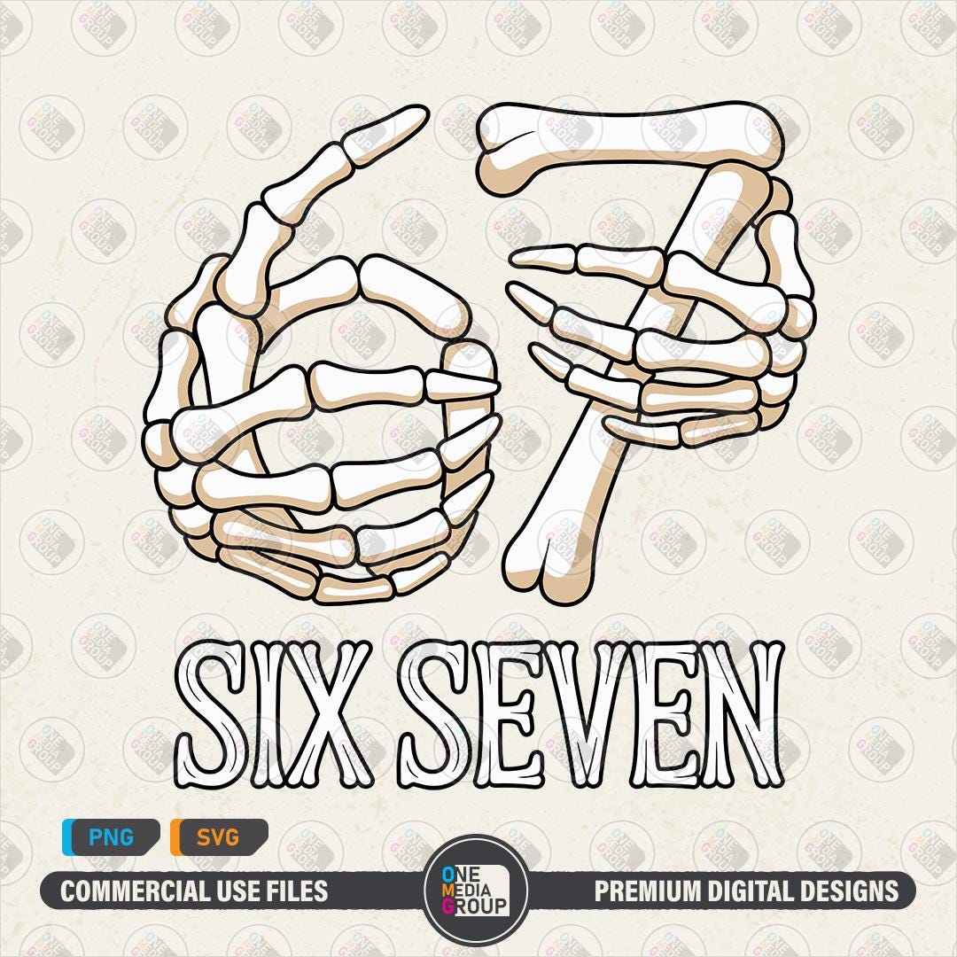 Six Seven Bone Hand Sign | Halloween Skeleton Numbers (digital Download ...