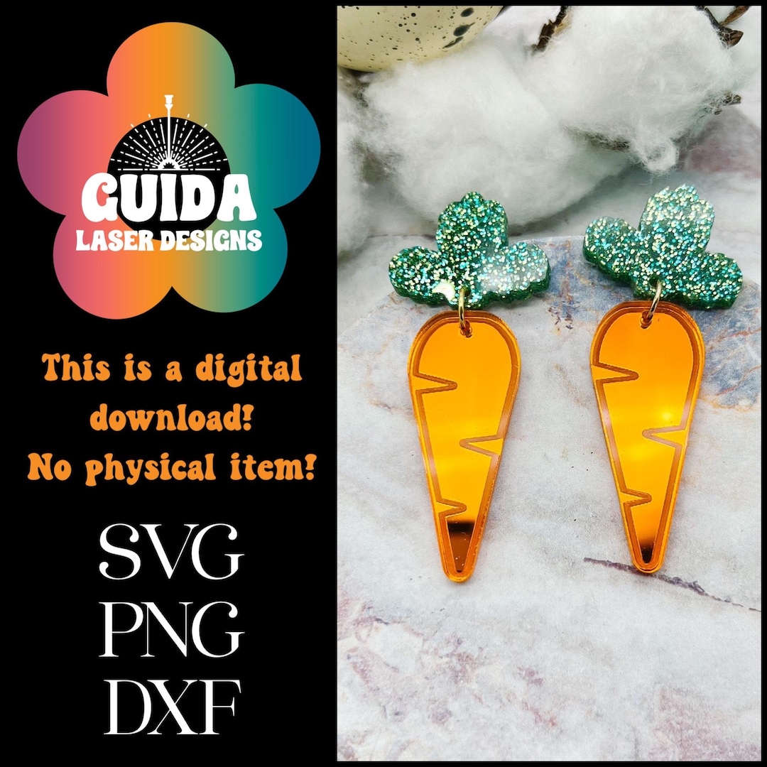 Carrot Earrings SVG / Laser Cut File / Spring Easter Jewelry / Glitter Acrylic Carrots ...