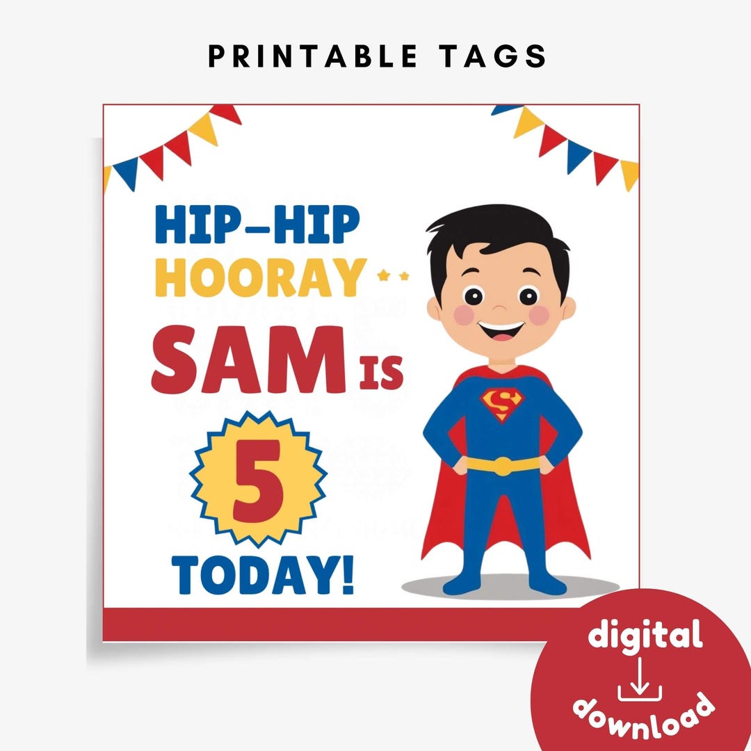 Hip Hip Hooray Birthday Treat Tags With Super Hero Theme - Classroom ...
